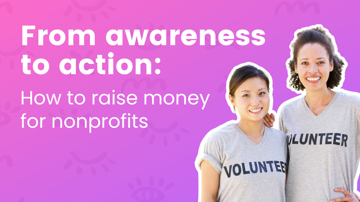 From awareness to action: how to raise money for nonprofits - Axnhost.com