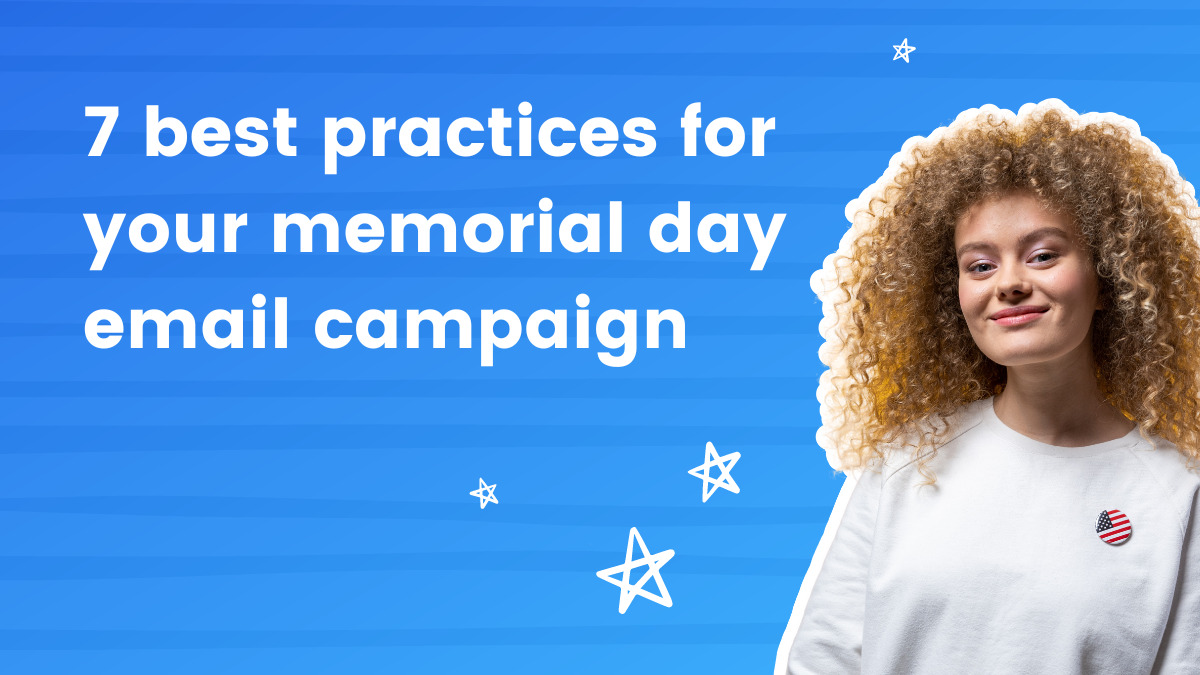 7 Best Practices for Your Memorial Day Email Campaign - Axnhost.com